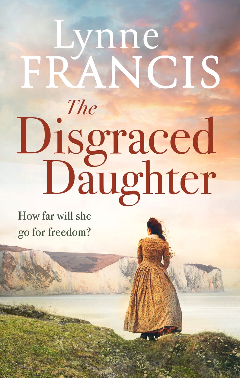 The Disgraced Daughter | Lynne Francis